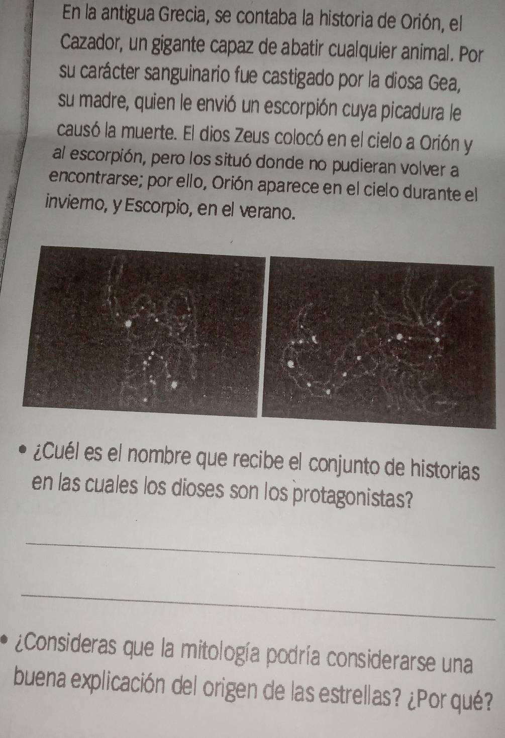 Resuelto:En la antigua Grecia, se contaba la historia de Orión, el ...