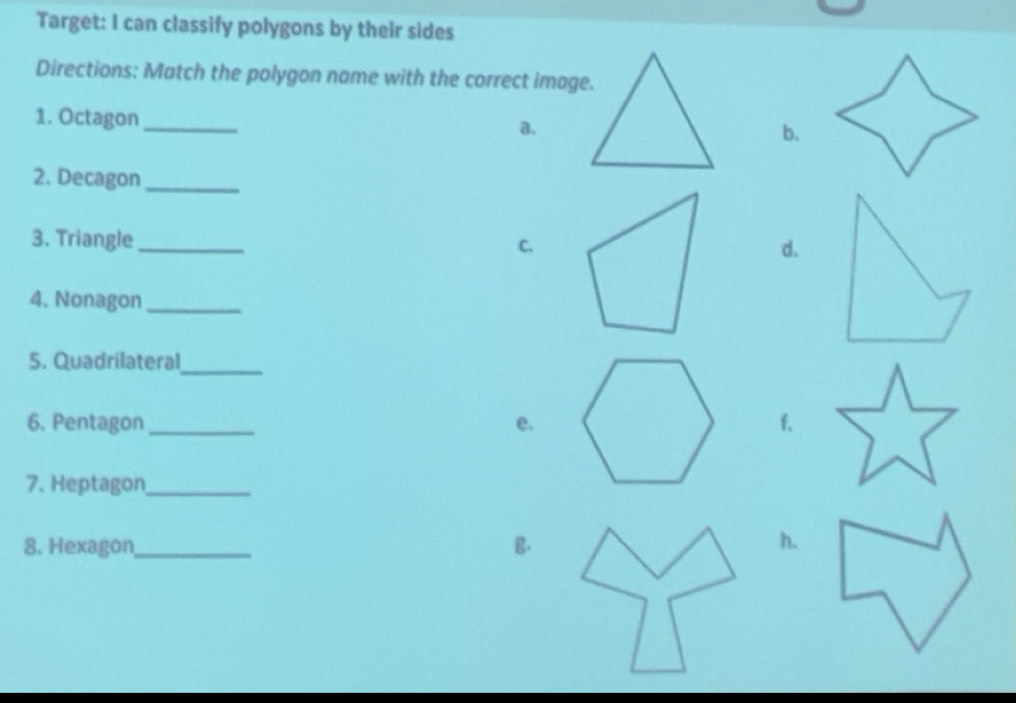 Solved: Target: I can classify polygons by their sides Directions ...
