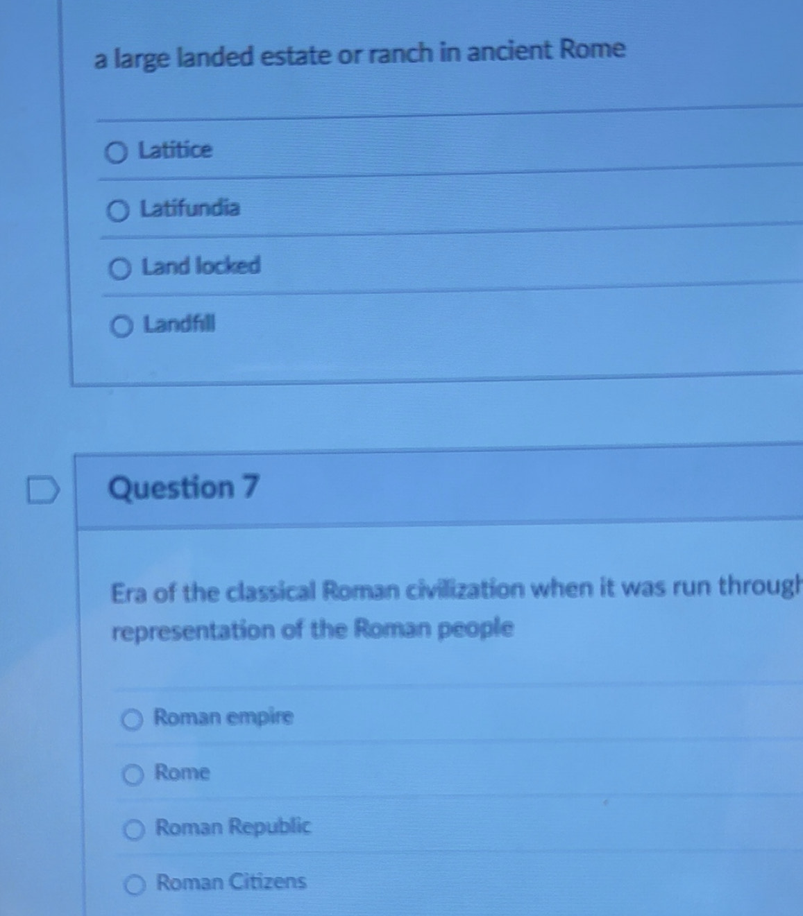 Solved: a large landed estate or ranch in ancient Rome Latitice ...