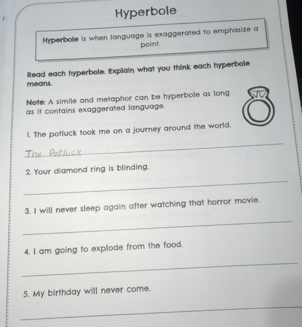 Solved: Hyperbole Hyperbole is when language is exaggerated to ...