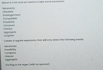 Solved: Below is a list and we need to make some exclusions. Necessary ...
