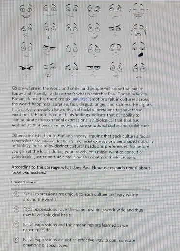 Solved: Go anywhere in the world and smille, and people will know that you're happy and friendly ...