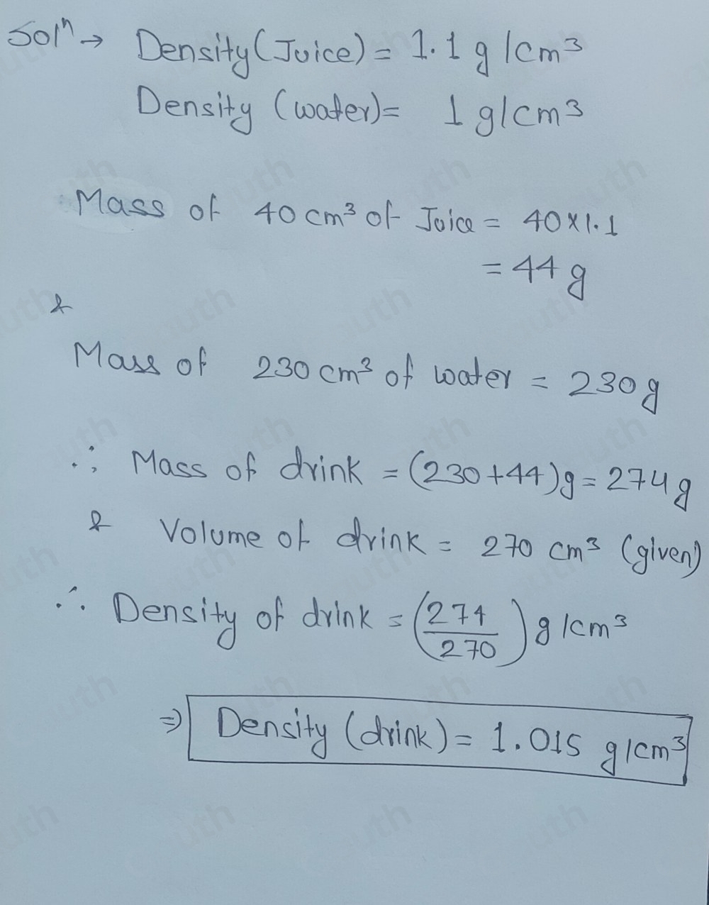 Solved: Exam-style question 11 The density of juice is 1.1 grams per cm ...