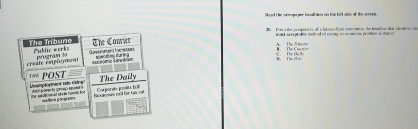 Solved: Read the newspaper headlines on the left side of the screen. 20 ...