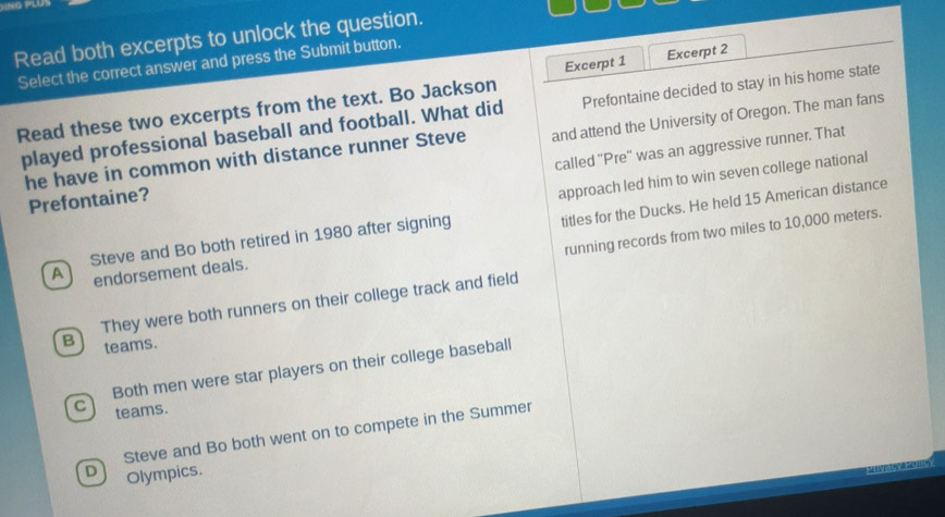 Solved: Read both excerpts to unlock the question. Select the correct ...