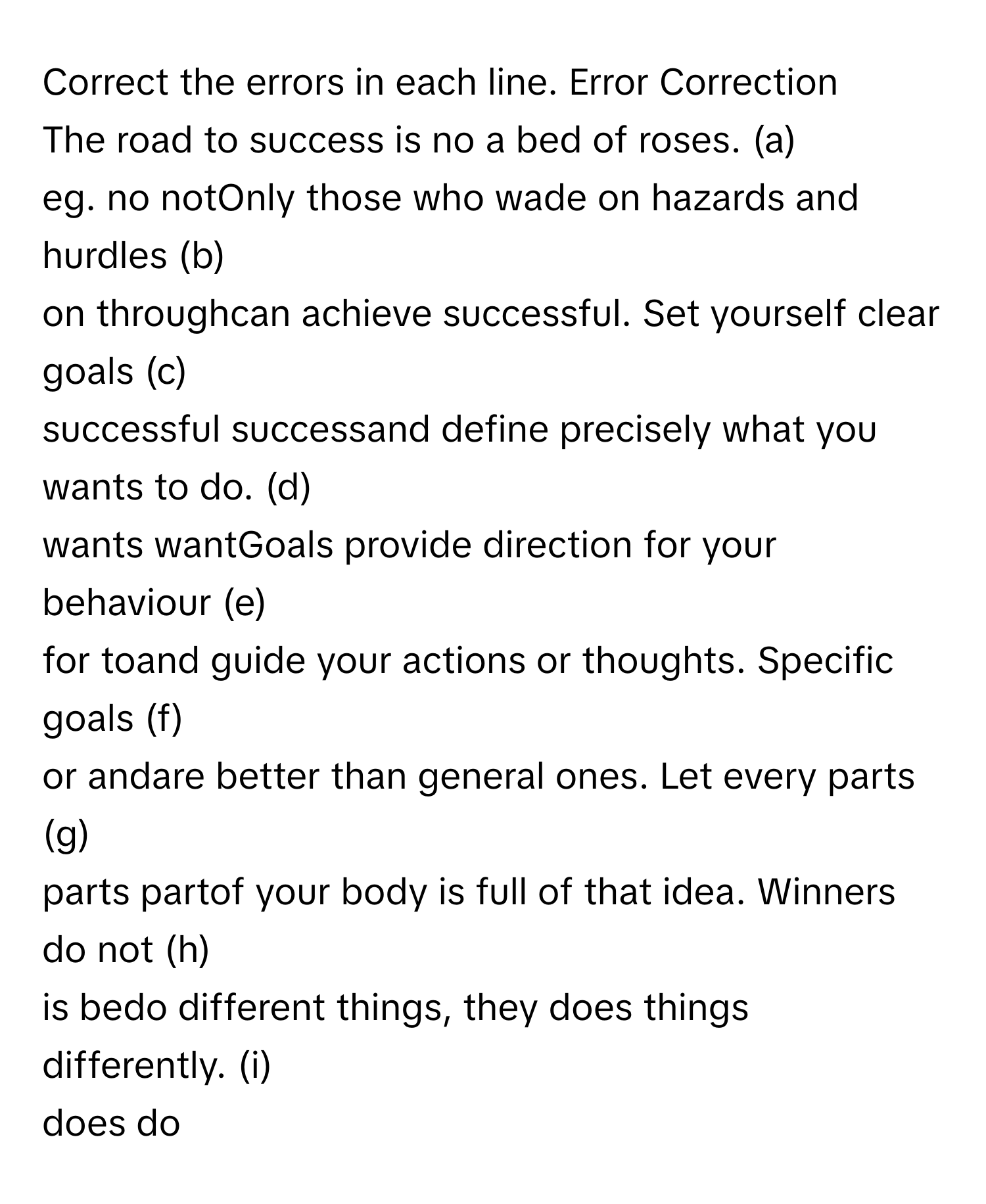 Solved: Correct the errors in each line. Error Correction The road to ...
