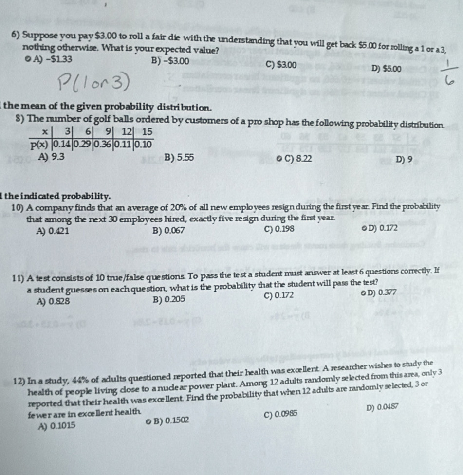 Solved: Suppose you pay $3.00 to roll a fair die with the understanding ...