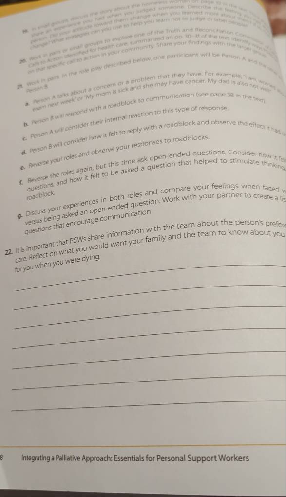 Solved: in srall grouns dscuss the story about the homeless woman on ...