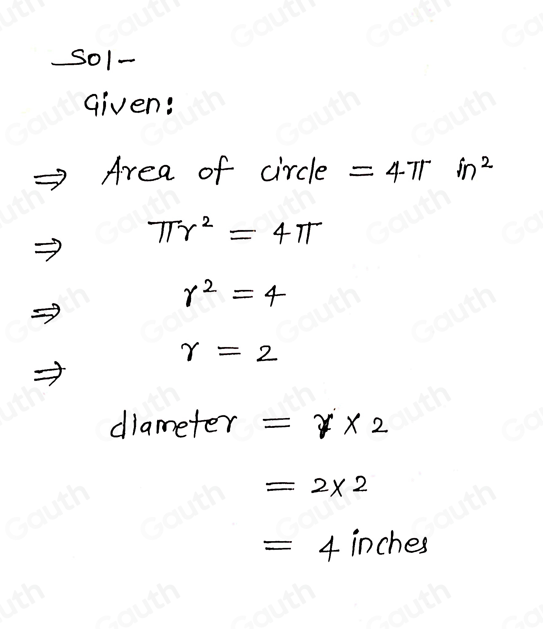 Solved: The area of a circle is 4π square inches. What is the diameter ...