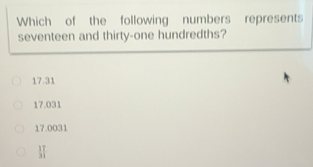 Solved: Which of the following numbers represents seventeen and thirty ...