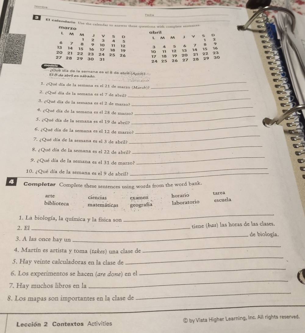 Solved: Nombre Facha 3 El calendario Use the calendar to answer these ...