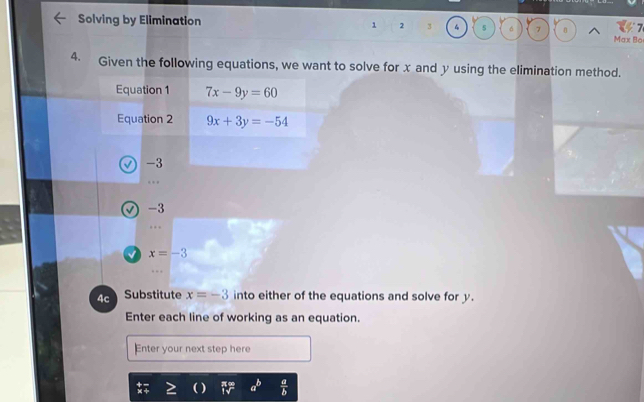 Risolto:Solving by Elimination 1 2 3 4 5 6 7 B Max Bo 4. Given the ...
