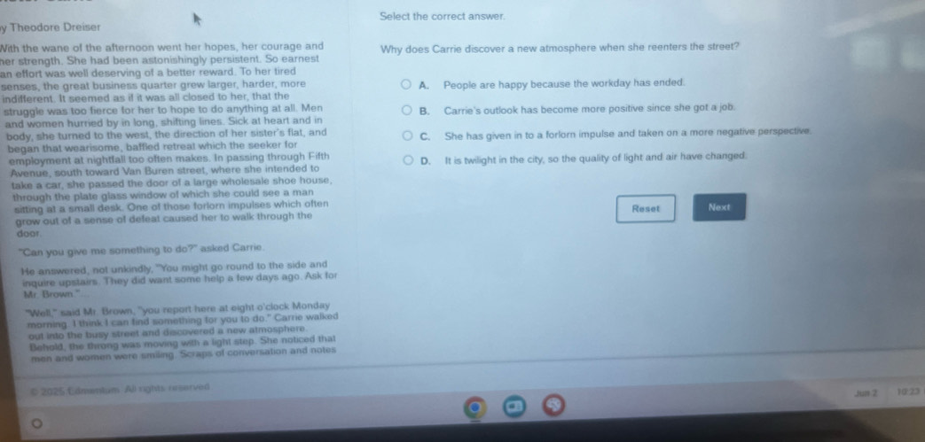 Solved: Select the correct answer. y Theodore Dreiser With the wane of ...