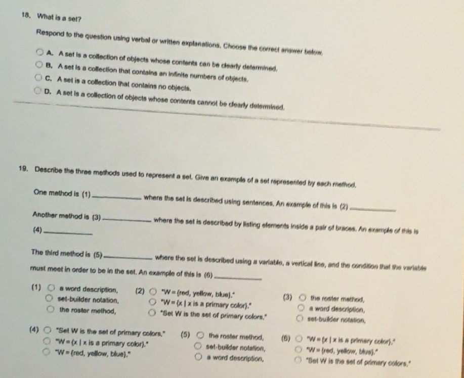 Solved: What is a set? Respond to the question using verbal or written ...