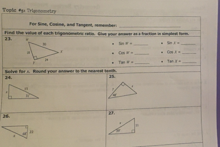 Solved: Topic #5: Trigonometry For Sine, Cosine, and Tangent, remember ...