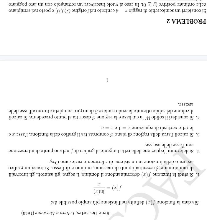 Risolto:René Descartes, Lettera a Mersenne (1640) Sia data la funzione ...