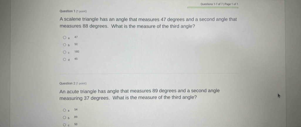 Solved: of 7 | Page 1 of 1 Question 1 (1 point) A scalene triangle has ...