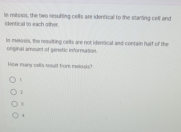 Solved: In mitosis, the two resulting cells are identical to the ...