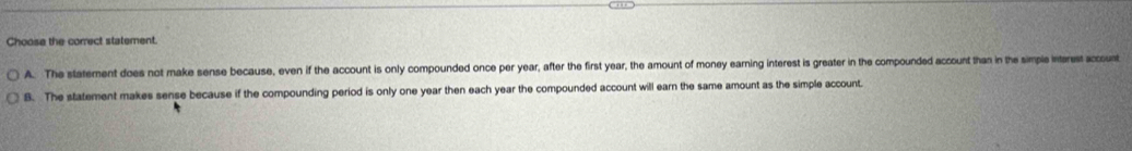 Solved: Choose the correct statement. A. The statement does not make ...