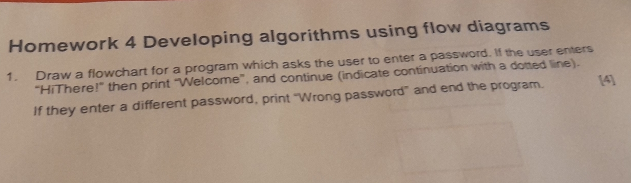 Solved: Homework 4 Developing algorithms using flow diagrams 1. Draw a flowchart for a program ...