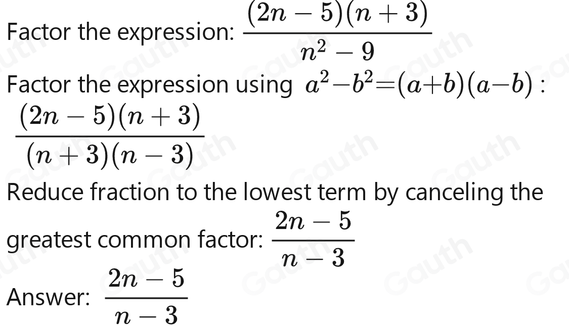 Solved: Use factors to simplify (2n^2+n-15)/n^2-9 [Math]