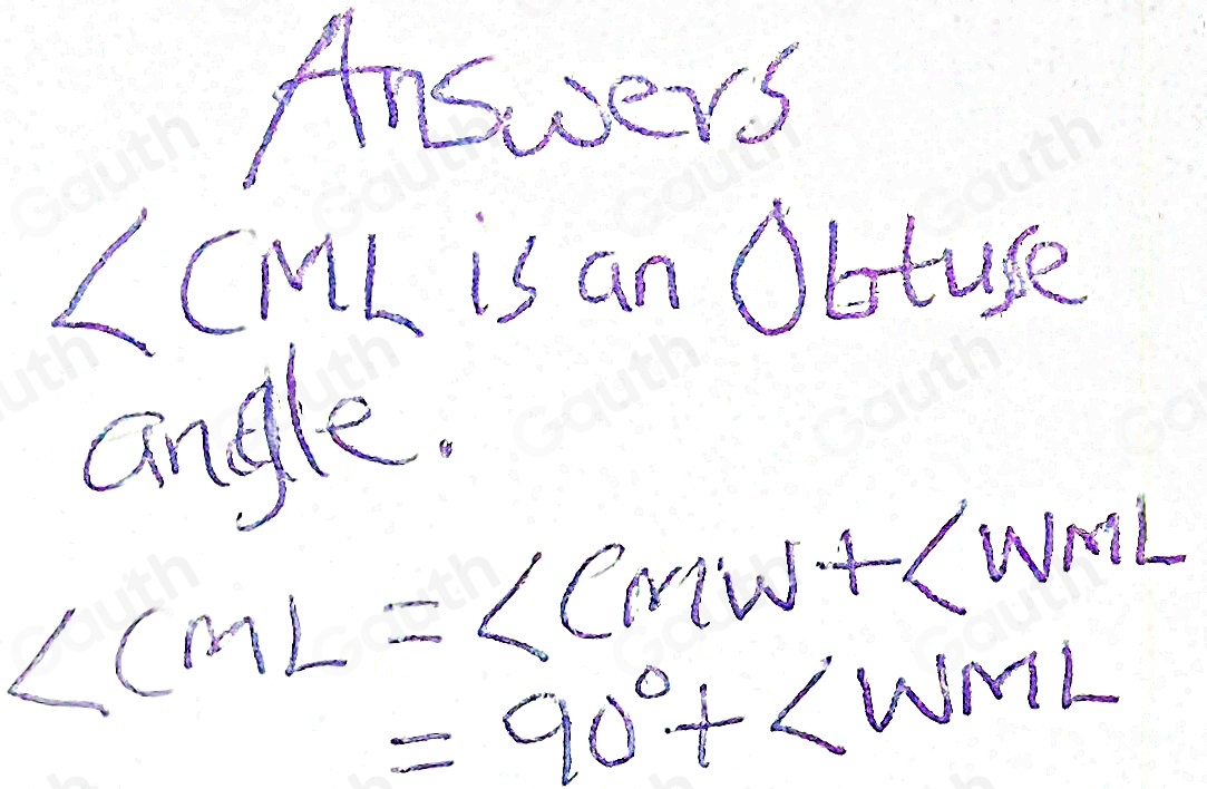 Solved: ∠ CMW and ∠ WML together form ∠ CML. ∠ CMW is a right angle ...
