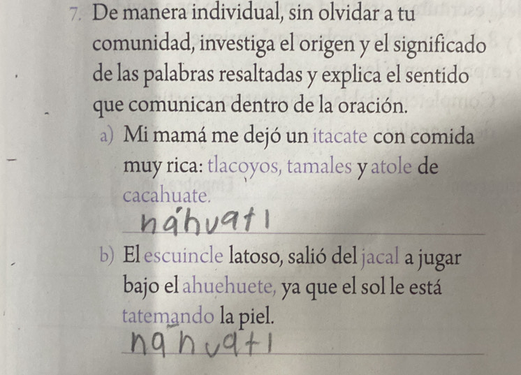 Resuelto:De manera individual, sin olvidar a tu comunidad, investiga el ...