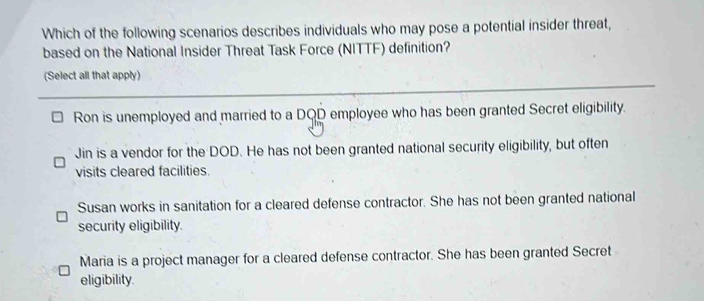 Solved: Which of the following scenarios describes individuals who may ...