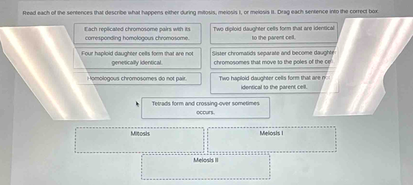 Solved: Read each of the sentences that describe what happens either ...