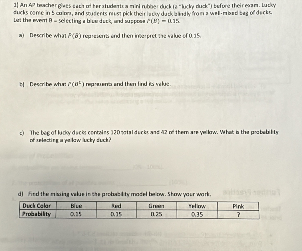 Solved: An AP teacher gives each of her students a mini rubber duck (a ...