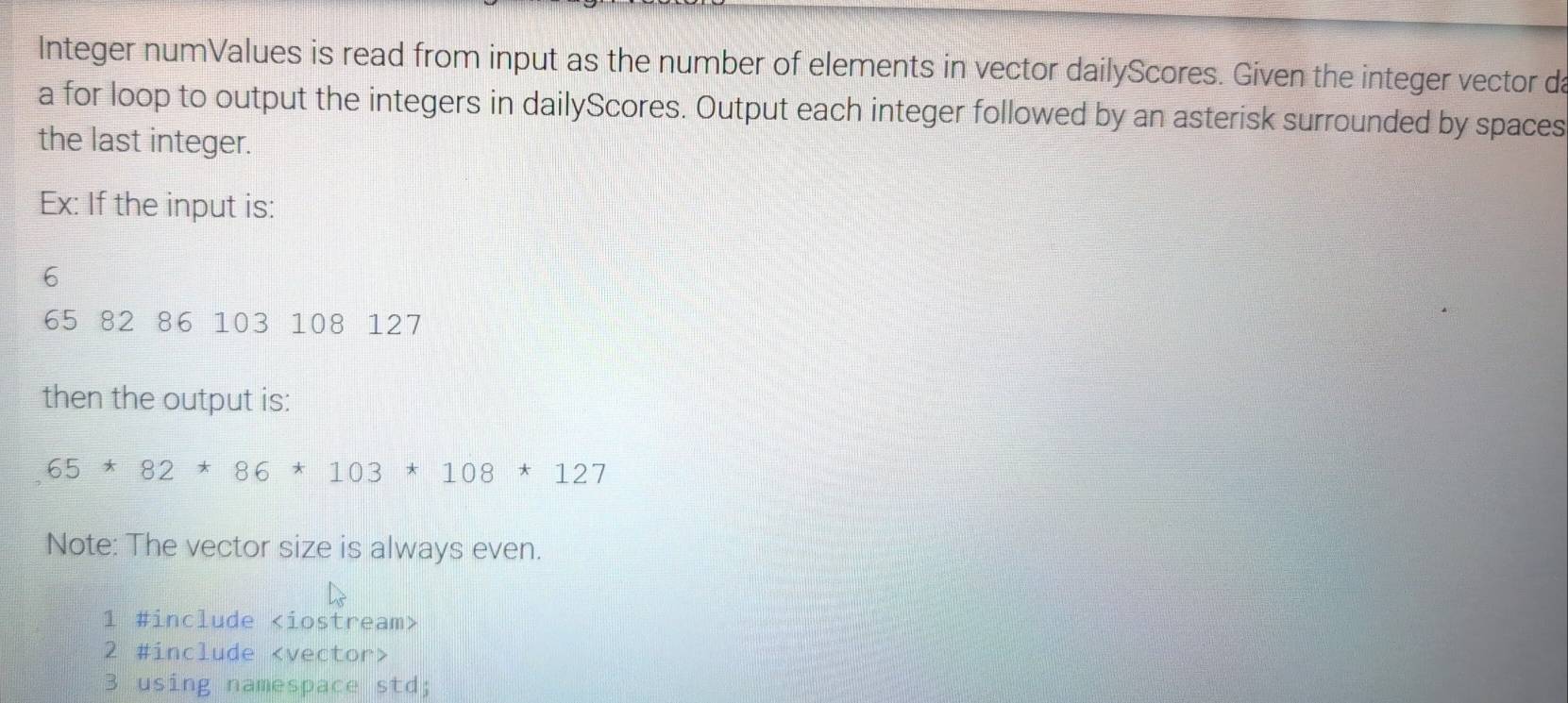 Solved: Integer numValues is read from input as the number of elements ...
