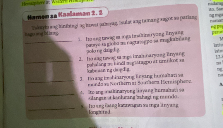 Solved: Hemisphere at Western Hemisph nadarag Hamon sa Kaalaman 2. 2 ...