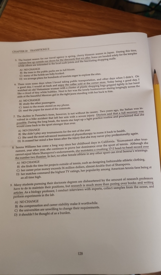 Solved: CHAPTER 20 TRANSITIONS II 5. The busiest season for our travel agency is spring, cherry ...