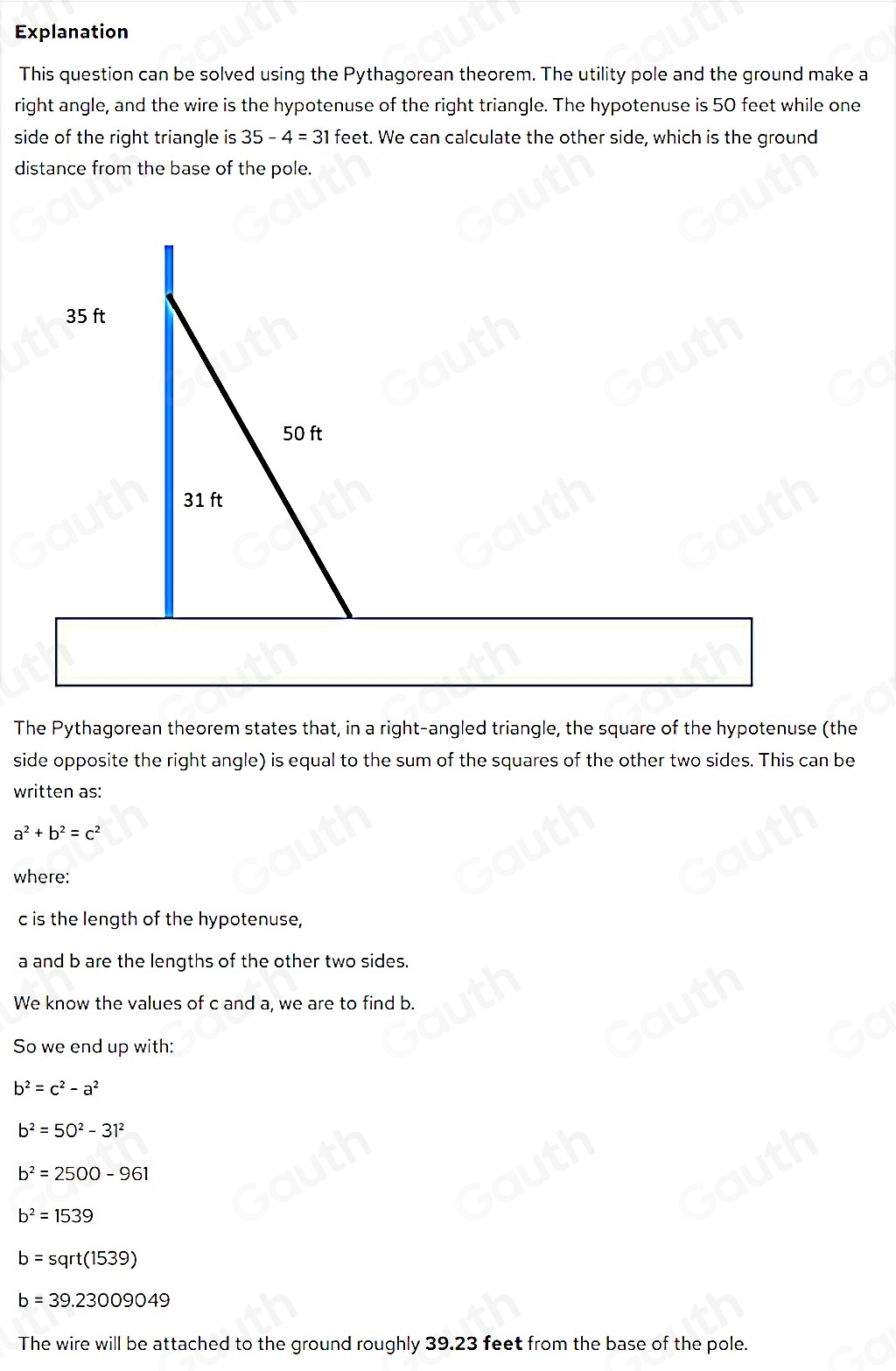 Solved: A 50-ft wire is used to brace a utility pole. If the wire is ...