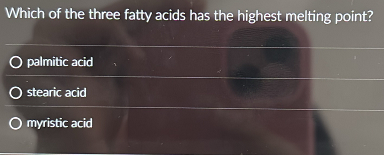 Nalutas:Which of the three fatty acids has the highest melting point ...