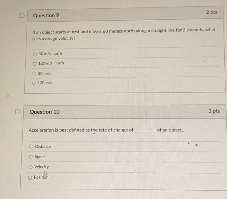 Solved: If an object starts at rest and moves 60 meters north along a ...
