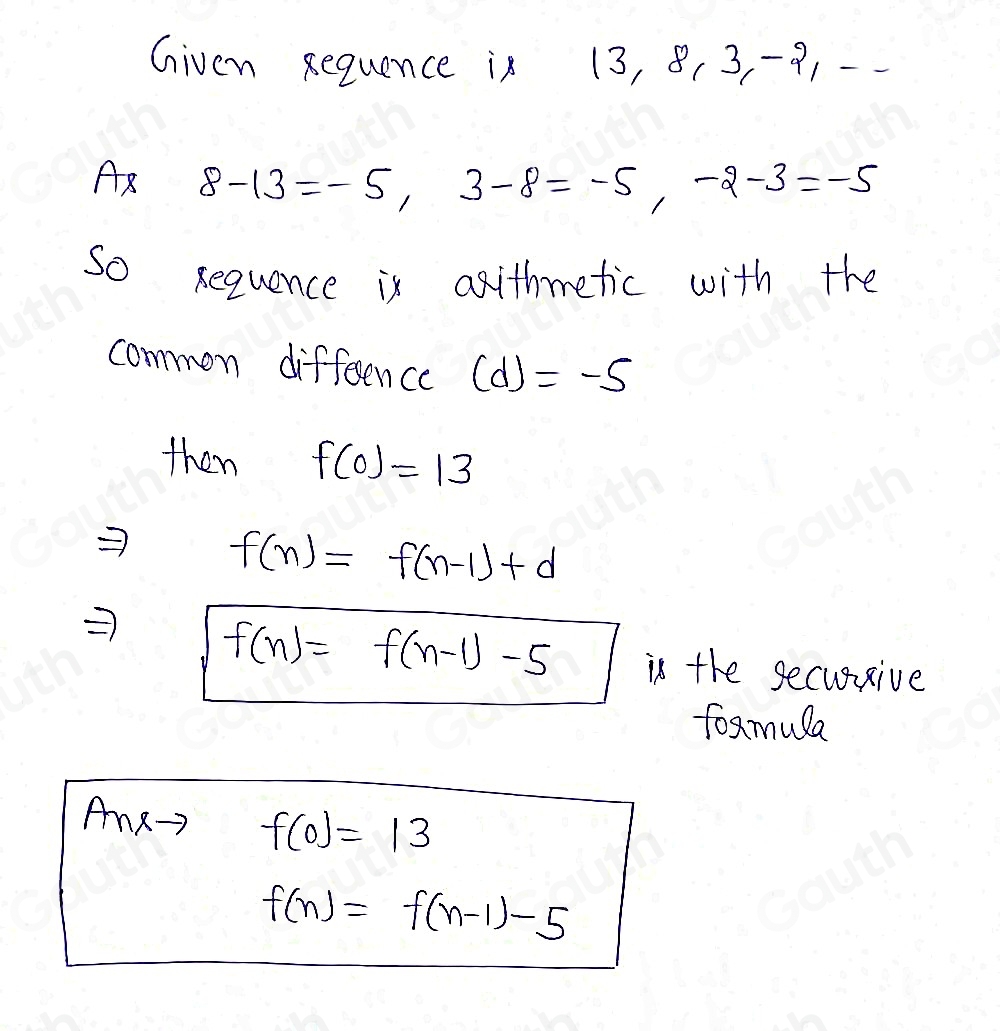 Solved: What is the recursive definition for this sequence? 13, 8, 3 ...