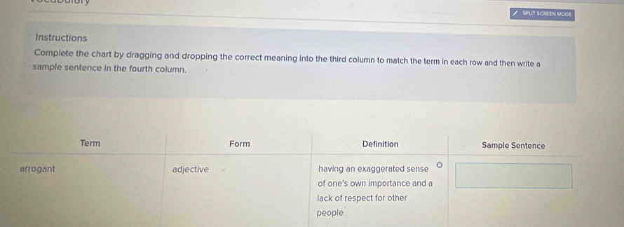 Solved: SPLIT SCREEN MODE Instructions Complete the chart by dragging ...