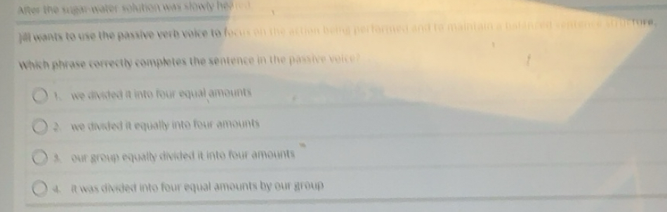Solved: After the sugar water solution was slowly h jill wants to use ...