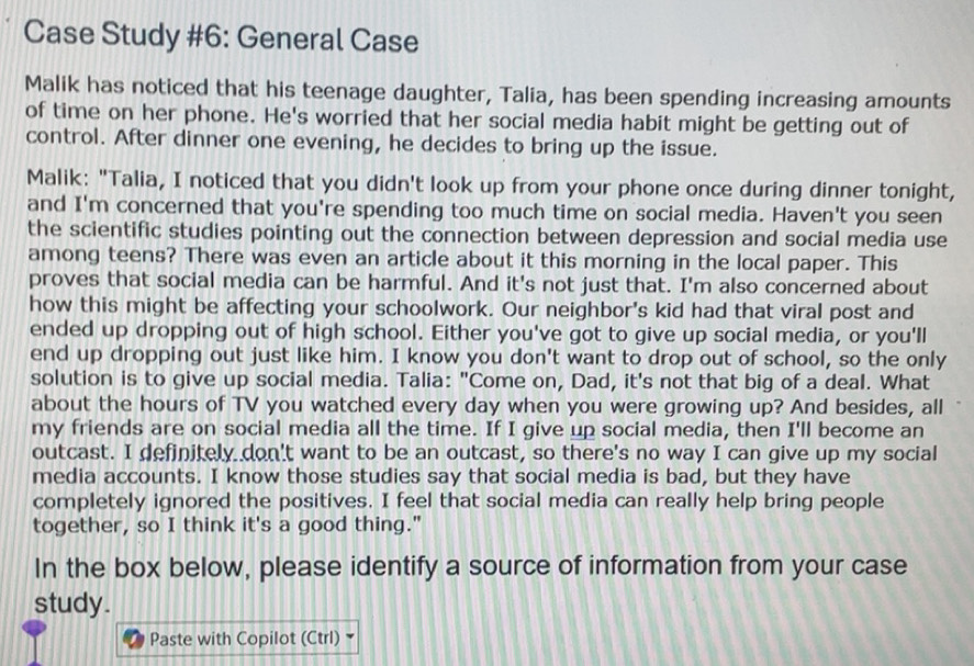 Solved: Case Study #6: General Case Malik has noticed that his teenage ...