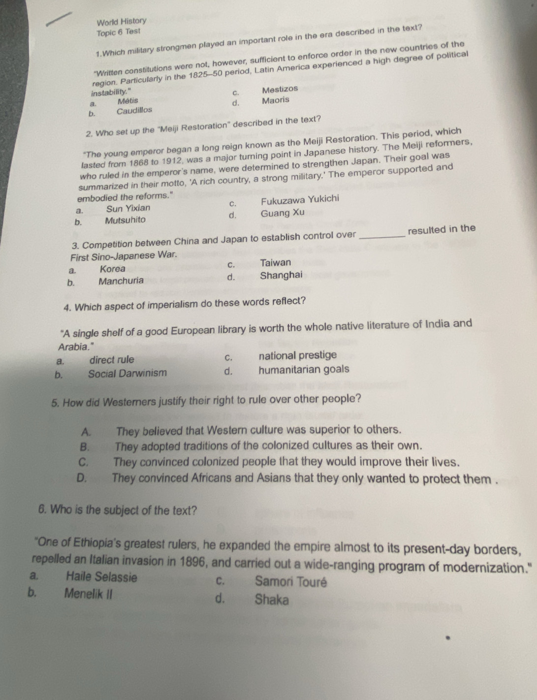 Solved: World History Topic 6 Test 1.Which military strongmen played an ...