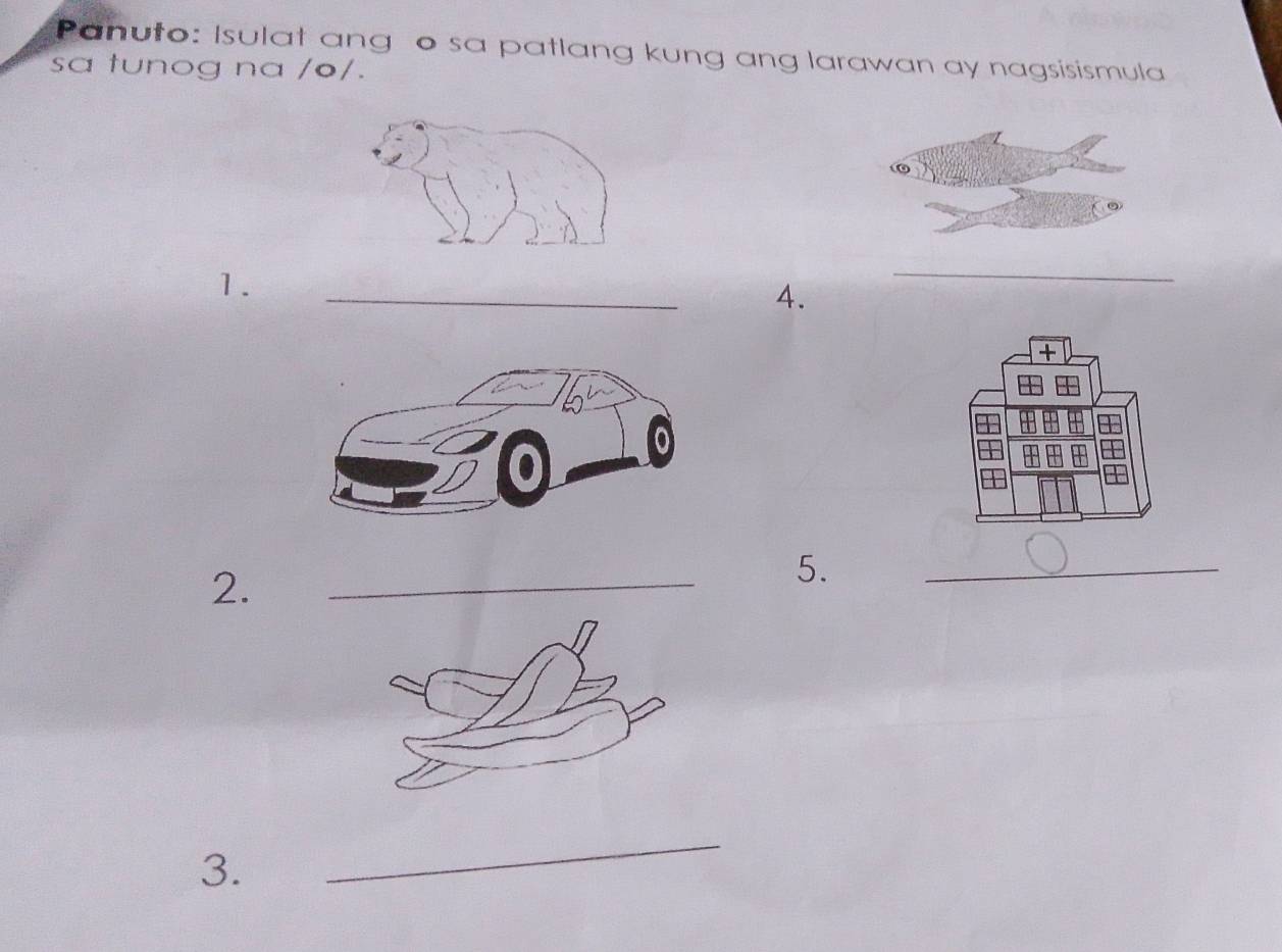 Solved: Panuto: Isulat ang o sa patlang kung ang larawan ay ...