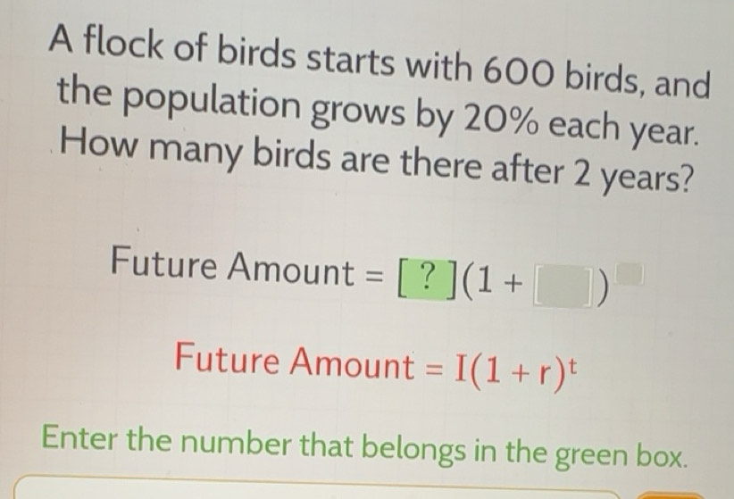 Solved: A flock of birds starts with 600 birds, and the population ...