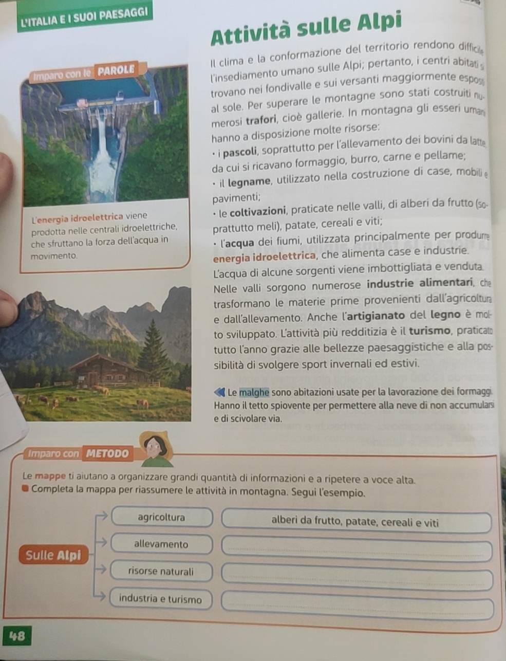 Risolto:L'ITALIA E I SUOI PAESAGGI Attività sulle Alpi Il clima e la ...