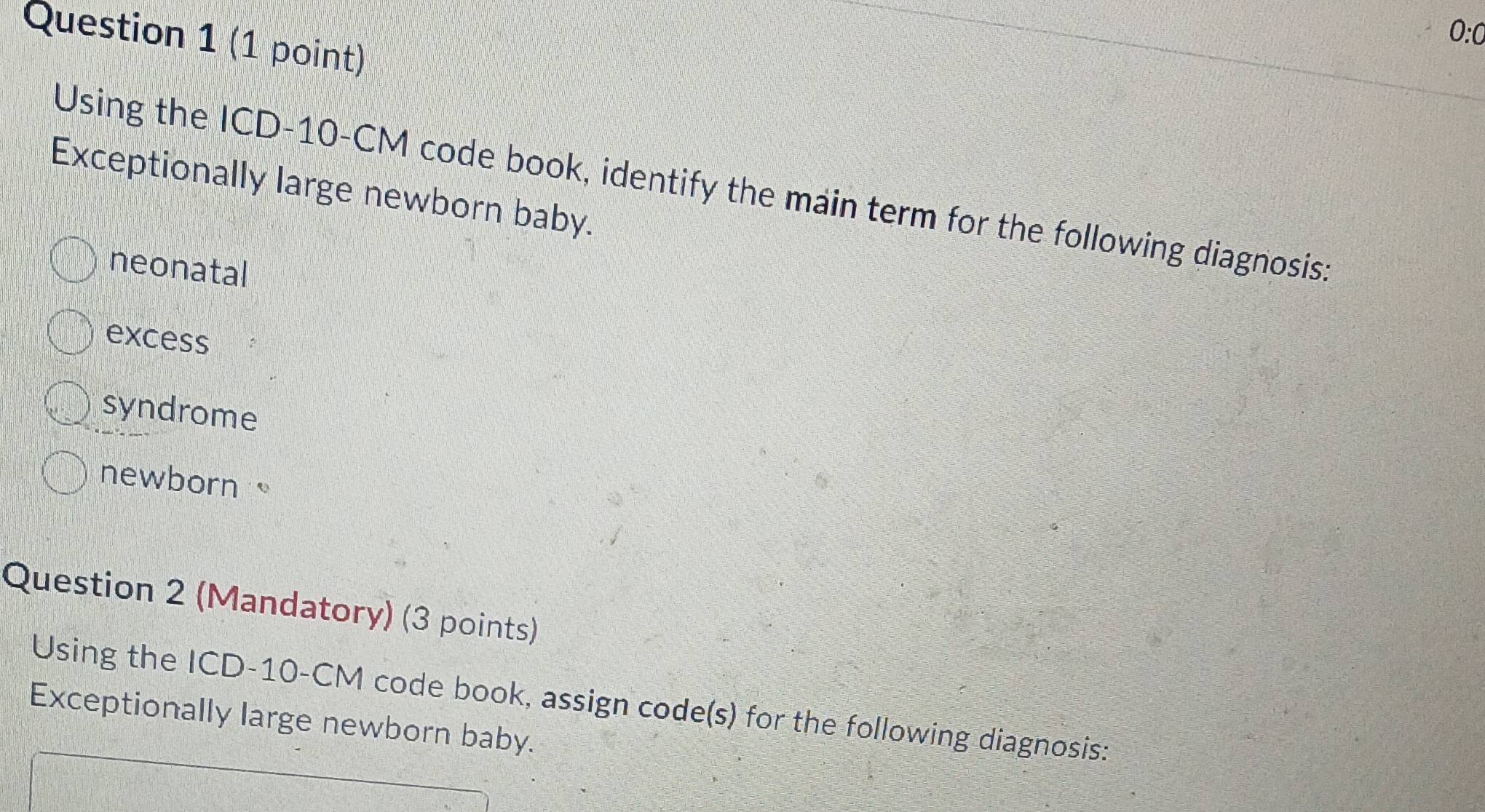 Solved: 0:0 Question 1 (1 point) Using the ICD- 10-CM code book ...