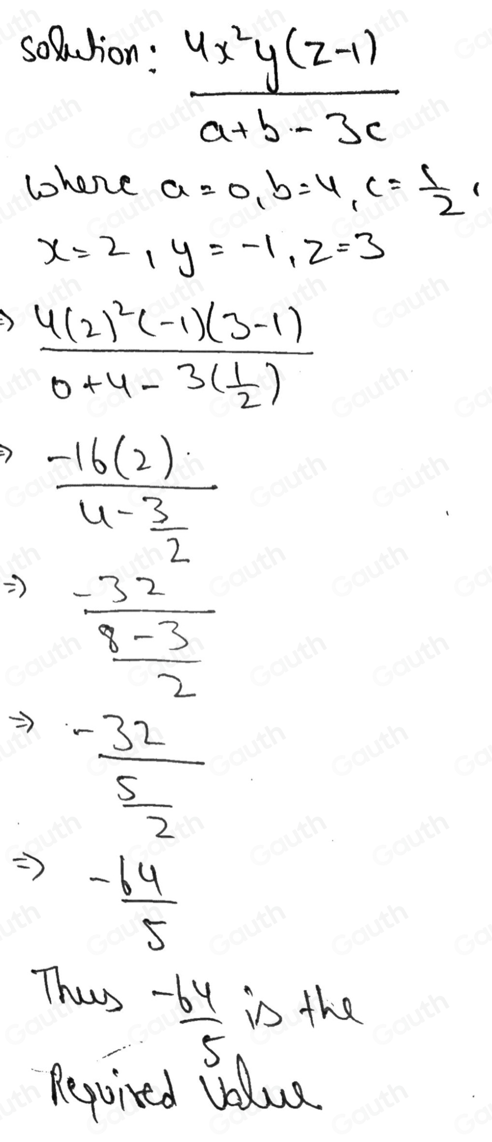 Solved: (vi) frac(4x2)^(y(z-1))a+b-3c when x=2 y=-1 z=3 a=0 b=4 and c ...
