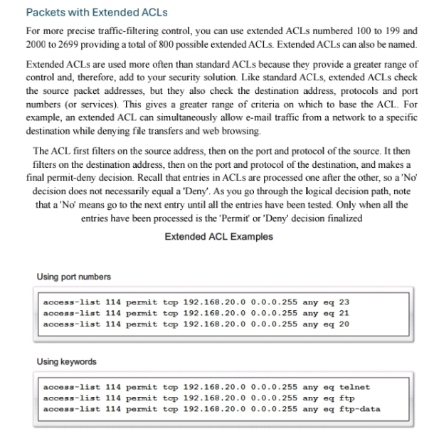 Solved: Packets with Extended ACLs For more precise traffic-filtering ...