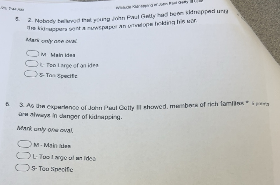 Solved: 25, 7:44 AM Wildside Kidnapping of John Paul Getty III Qulz 5 ...