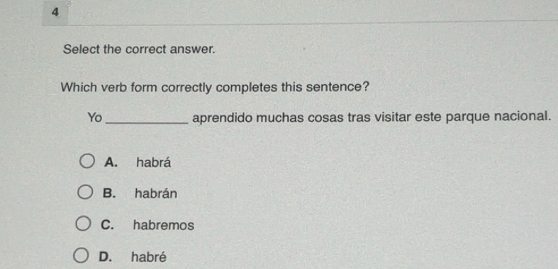 Solved: Select the correct answer. Which verb form correctly completes ...
