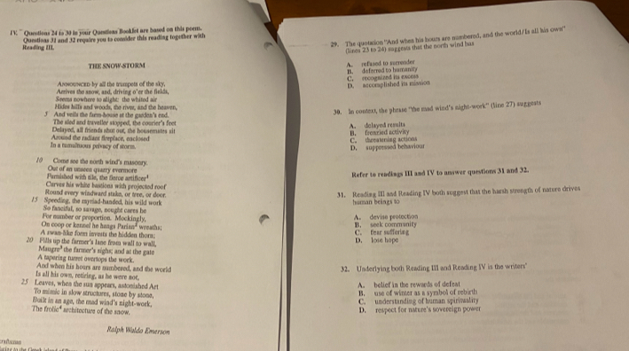 Solved: '' Questions 24 to 30 in your Questions Booklet are based on ...